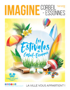 MAGAZINE IMAGINE CORBEIL-ESSONNES JUILLET/AOÛT 2021 – Corbeil-Essonnes