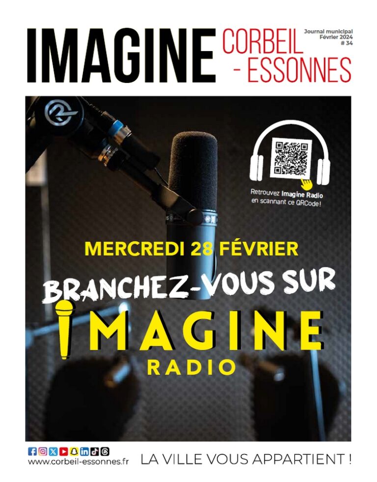 MAGAZINE IMAGINE CORBEIL-ESSONNES FEVRIER 2024 – Corbeil-Essonnes
