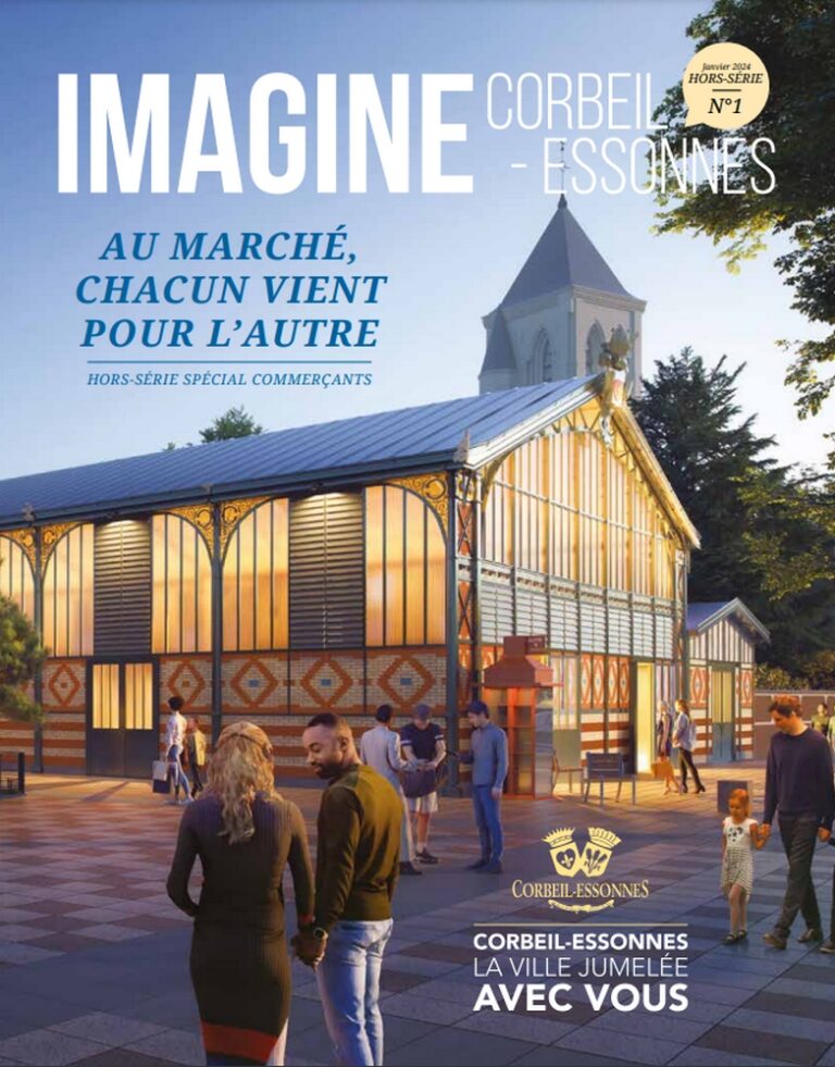 HORS SERIE IMAGINE CORBEIL-ESSONNES MARCHE – Corbeil-Essonnes