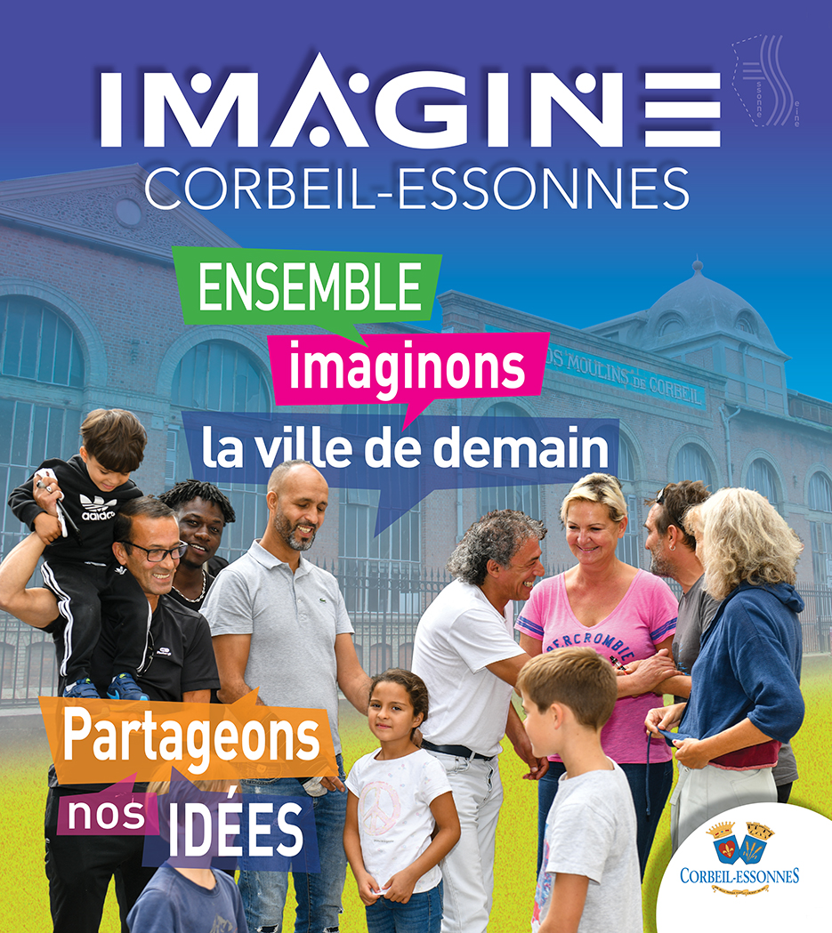 Imagine Corbeil-Essonnes 2020 : Ensemble, imaginons la ville de demain ! – Corbeil-Essonnes